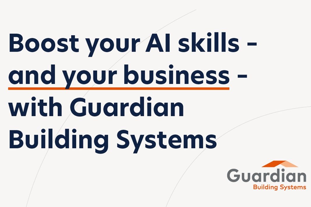 Guardian Building Systems launches new AI training programme | Roofing ...